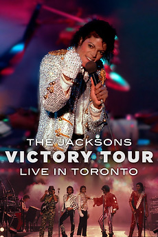 ‎The Jacksons Live At Toronto 1984 - Victory Tour (1984) directed by ...