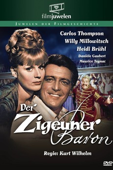 ‎The Gypsy Baron (1962) directed by Kurt Wilhelm • Film + cast • Letterboxd
