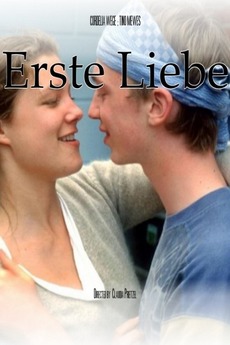 ‎Erste Liebe (2002) directed by Claudia Prietzel • Film + cast • Letterboxd