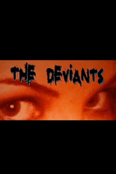 ‎The Deviants (2007) directed by jake daniels • Film + cast • Letterboxd