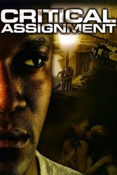 ‎Critical Assignment (2004) directed by Jason Xenopoulos • Reviews ...