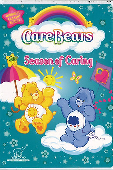 ‎Care Bears: Season of Caring (2004) • Film + cast • Letterboxd