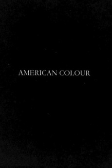 ‎American Colour (2011) directed by Joshua Bonnetta • Reviews, film ...
