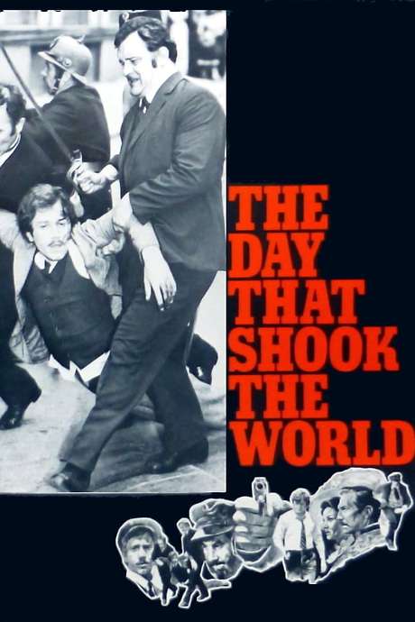 ‎The Day That Shook the World (1975) directed by Veljko Bulajić ...