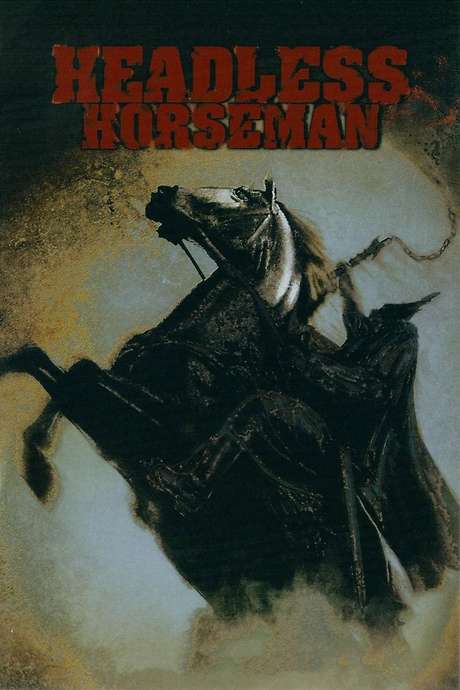 ‎Headless Horseman (2007) directed by Anthony C. Ferrante • Reviews ...