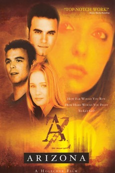 ‎Arizona (2004) directed by Daniel Holechek, David Holechek • Film ...