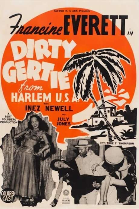 ‎Dirty Gertie from Harlem U.S.A. (1946) directed by Spencer Williams ...