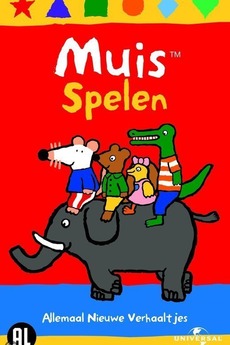 ‎Muis - Spelen (2005) • Film + cast • Letterboxd
