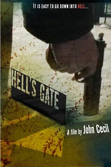 ‎Hell's Gate (2007) • Film + cast • Letterboxd