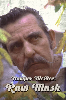 ‎Hamper McBee: Raw Mash (1978) directed by Blaine Dunlap, Sol Korine ...