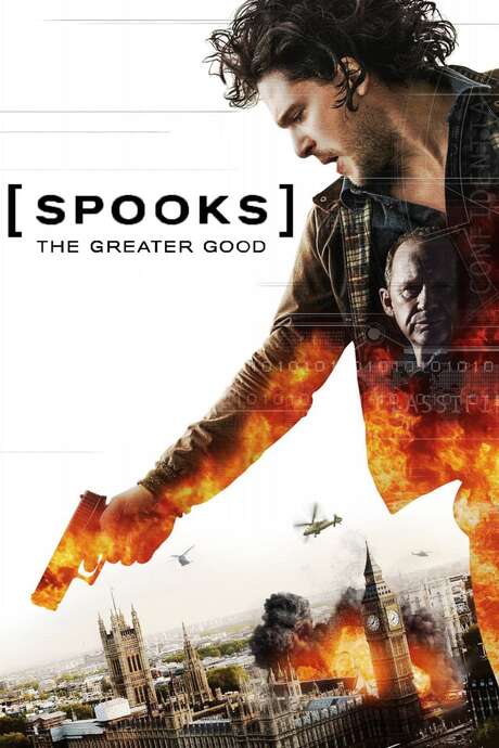 ‎Spooks: The Greater Good (2015) directed by Bharat Nalluri • Reviews ...