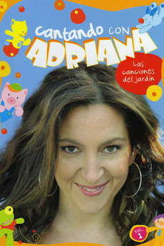 ‎Cantando con Adriana Volumen 1 (2004) • Film + cast • Letterboxd