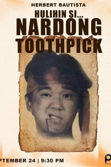 ‎Hulihin Si... Nardong Toothpick (1990) directed by Jett C. Espiritu ...