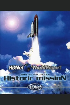 ‎Shuttle Discovery's Historic Mission (2006) • Reviews, film + cast ...