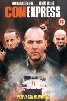 ‎Con Express (2002) directed by Terry Cunningham • Reviews, film + cast ...