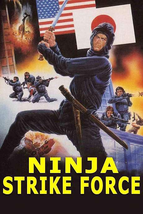 ‎Ninja Strike Force (1988) directed by Joseph Lai San-Lun • Reviews ...