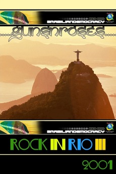 ‎Guns N' Roses - Live at Rock in Rio III - Brazil (2001) • Film + cast ...