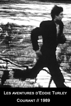 ‎The Adventures of Eddie Turley (1987) directed by Gérard Courant ...