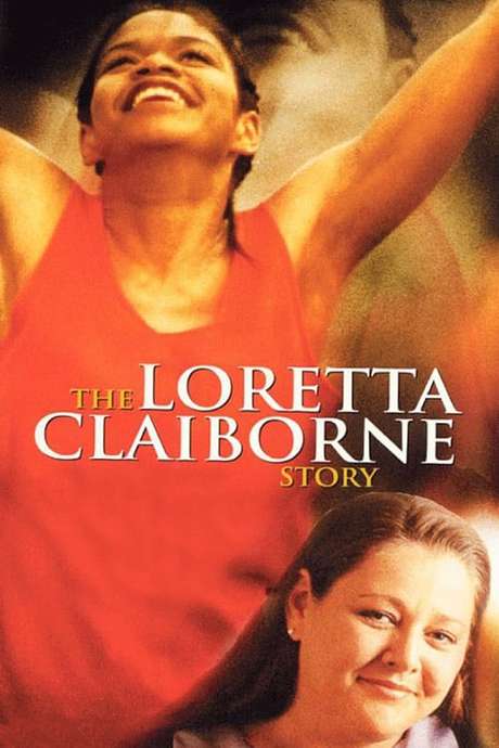 ‎The Loretta Claiborne Story (2000) directed by Lee Grant • Reviews ...