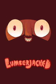 ‎Lumberjacked (2014) directed by Joel Mackenzie • Reviews, film + cast ...