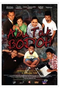 ‎Aku Tak Bodoh (2010) directed by Boris Boo • Reviews, film + cast ...