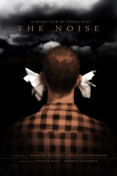 ‎The Noise (2013) directed by Pooya Razi • Film + cast • Letterboxd