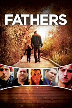 ‎Fathers (2012) directed by Chip Rossetti • Reviews, film + cast ...