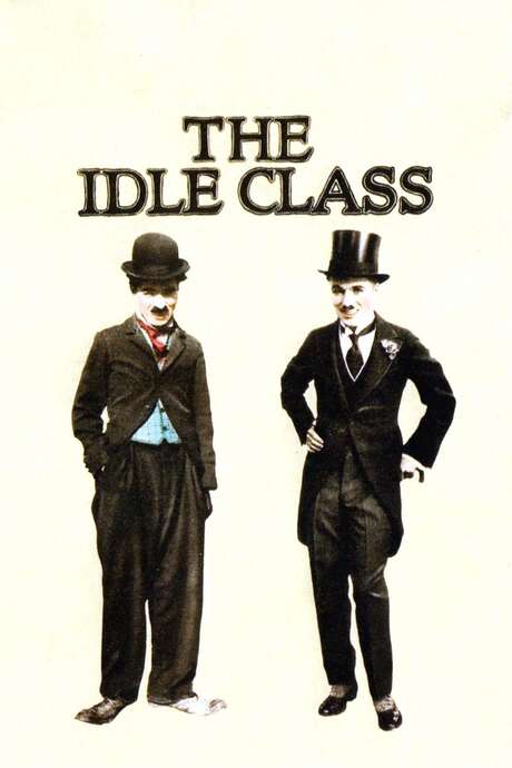 ‎The Idle Class (1921) directed by Charlie Chaplin • Reviews, film ...