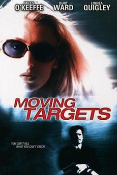‎Moving Targets (1999) directed by David Giancola • Reviews, film ...
