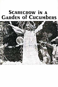 Scarecrow in a Garden of Cucumbers’ review by s. mill • Letterboxd