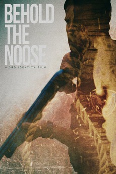 ‎Behold the Noose (2014) directed by Jameson Brooks • Reviews, film ...
