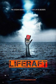 ‎Life Raft (2016) directed by Todd Colby Pliss • Reviews, film + cast ...