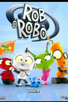 ‎Rob o Robô Vol 2 (2011) • Film + cast • Letterboxd