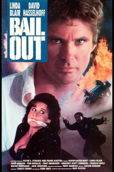 ‎Bail Out (1989) directed by Max Kleven • Reviews, film + cast • Letterboxd