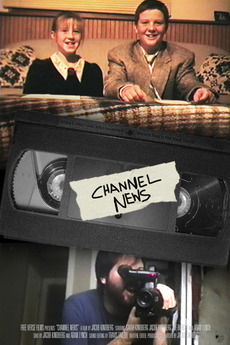 ‎Channel News (2014) directed by Jacob Kindberg • Film + cast • Letterboxd