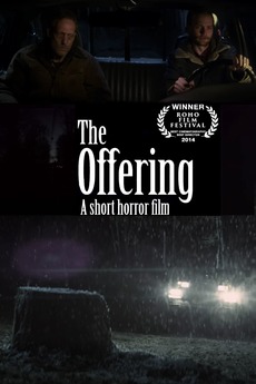 ‎The Offering (2014) directed by Ryan Patch • Reviews, film + cast ...
