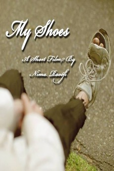 ‎My Shoes (2012) directed by Nima Raoofi • Reviews, film + cast ...