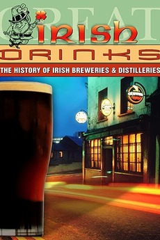 ‎Great Irish Drinks: The History of Irish Breweries & Distilleries ...