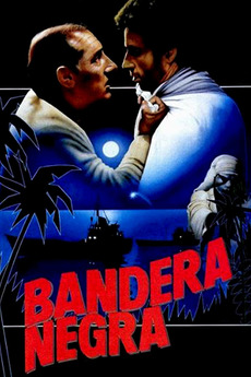 ‎Bandera negra (1986) directed by Pedro Olea • Reviews, film + cast ...
