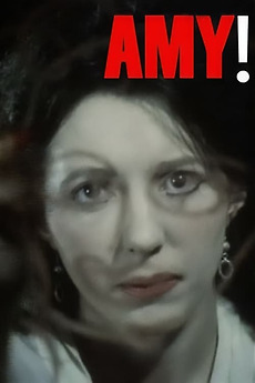 ‎Amy! (1979) directed by Laura Mulvey, Peter Wollen • Reviews, film ...