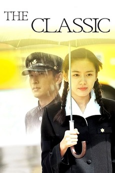 ‎The Classic (2003) directed by Kwak Jae-yong • Reviews, film + cast • Letterboxd
