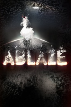 ‎Almost Ablaze (2014) directed by Todd Jones, Steve Jones et al ...