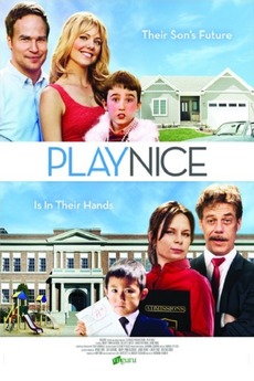 ‎Play Nice (2014) directed by Rodman Flender • Reviews, film + cast ...