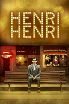 ‎Henri Henri (2014) directed by Martin Talbot • Reviews, film + cast ...