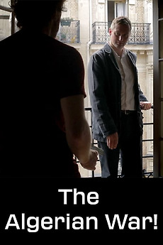 ‎The Algerian War! (2014) directed by Jean-Marie Straub • Reviews, film ...