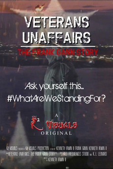 ‎Veterans UnAffairs: The Frank Gann Story (2014) directed by Kenneth ...