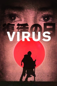 ‎Virus (1980) directed by Kinji Fukasaku • Reviews, film + cast ...