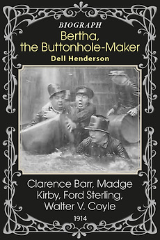 ‎Bertha, the Buttonhole-Maker (1914) directed by Dell Henderson ...