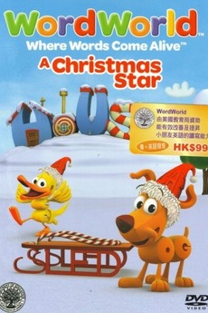 ‎WordWorld: The Christmas Star (2008) • Reviews, film + cast • Letterboxd