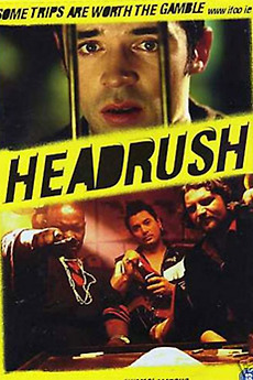 ‎Headrush (2003) directed by Shimmy Marcus • Reviews, film + cast ...